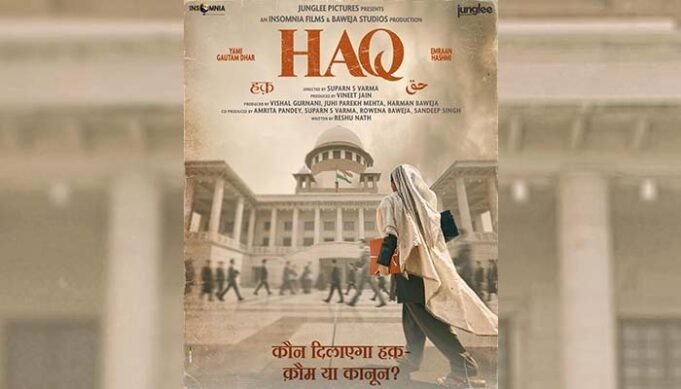 Junglee Pictures Unveils Striking Teaser Poster of Haq - Starring Yami ...